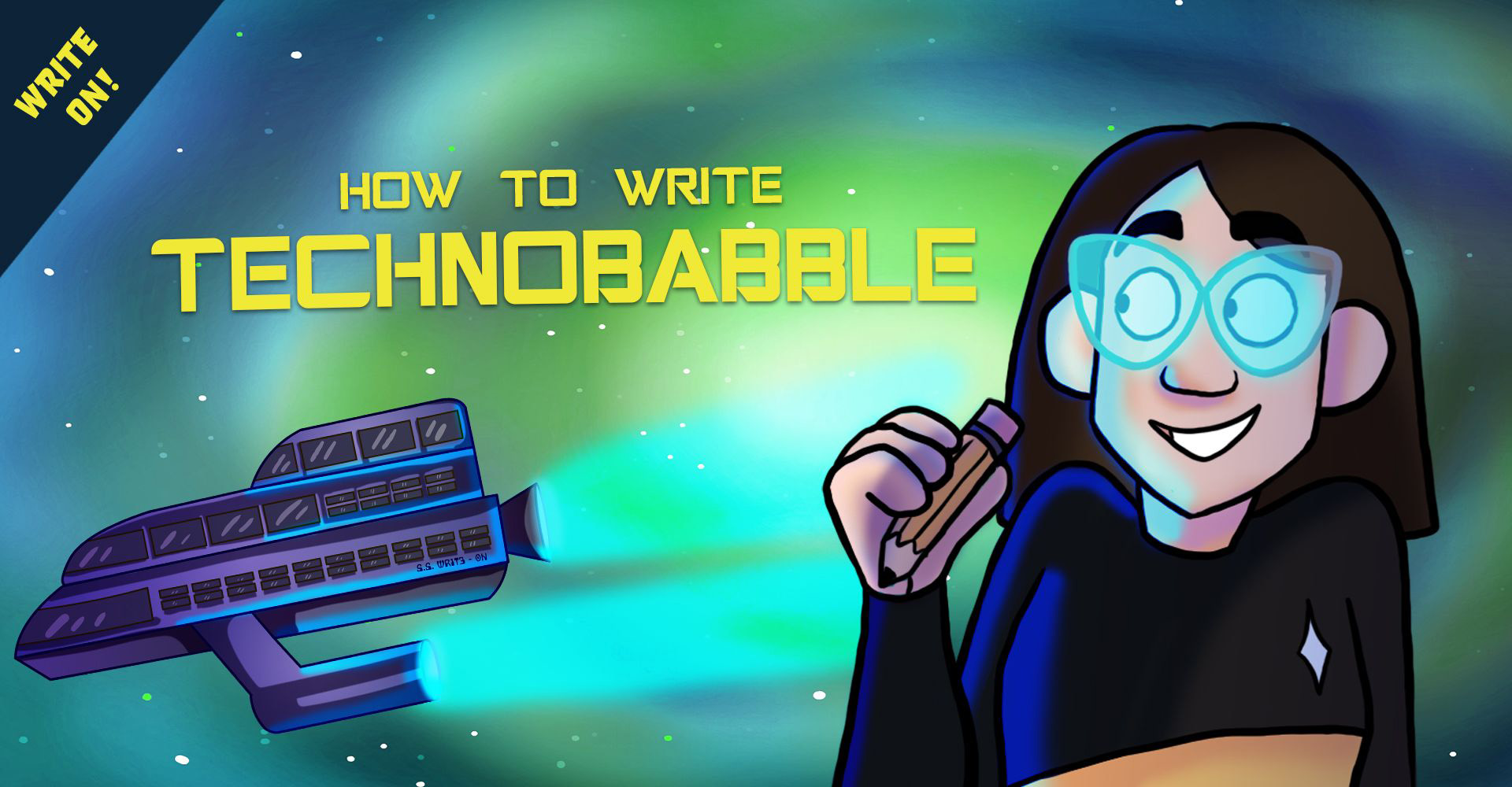 Out of This World: Writing Believable Technobabble