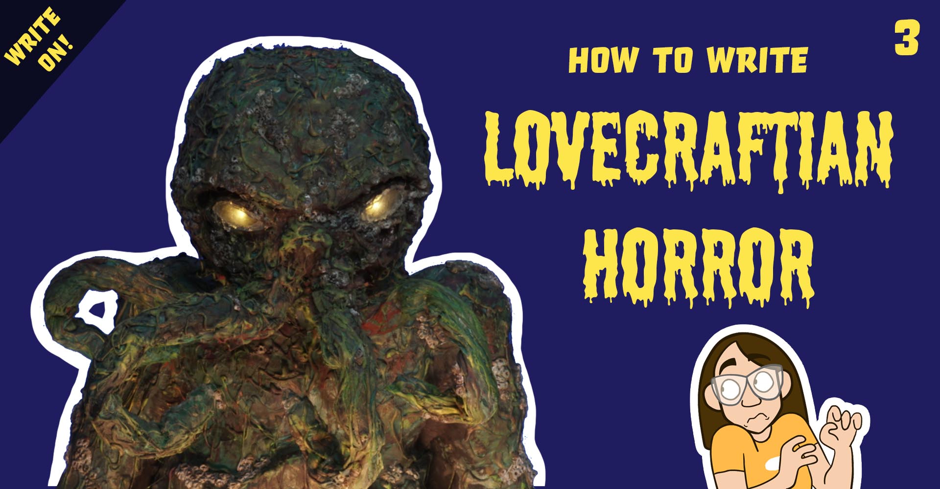 Existential Terror: Writing Lovecraftian and Cosmic Horror